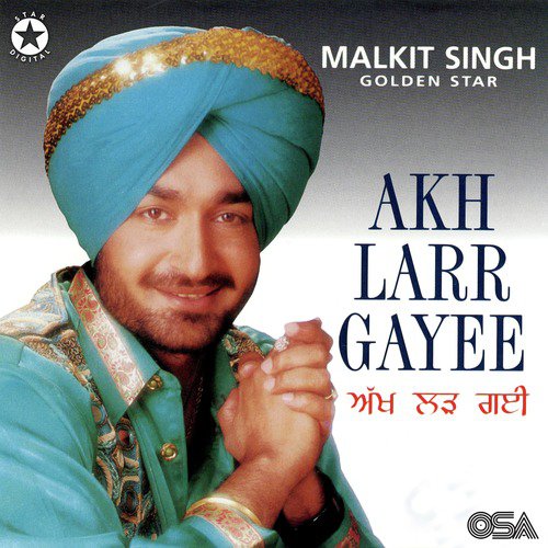 Dum Lai Lai By Malkit Singh, Golden Star Download MP3 Song 320Kbps ...